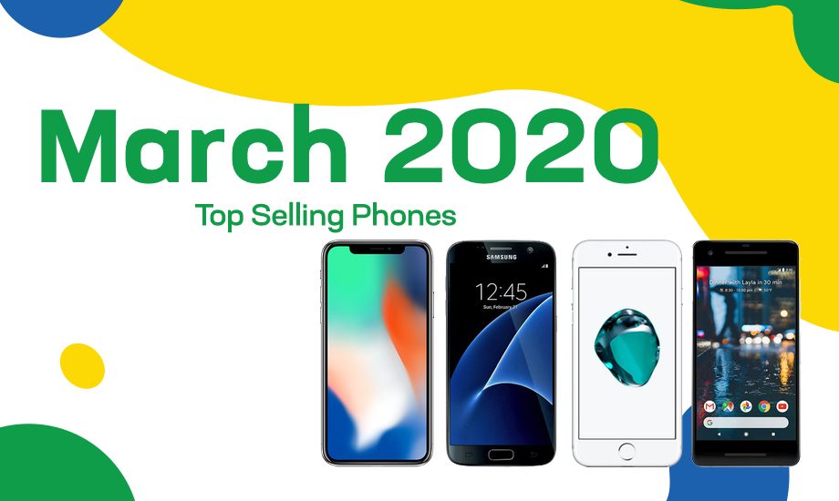 Top selling used phones – March 2020 - Swappa Blog